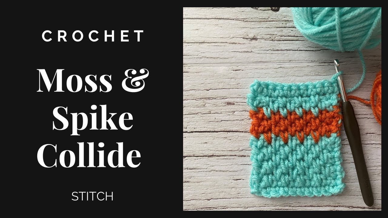 Modified Moss & Spike Crochet Stitch | Easy Beginner Crochet Tutorial | When Moss & Spike ...