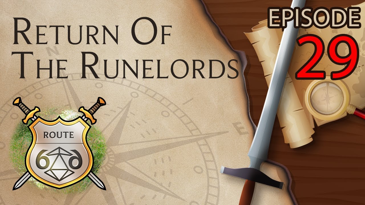 Return of the Runelords | Ep. 29: | Pathfinder 2e | SandPoint Harbour ...