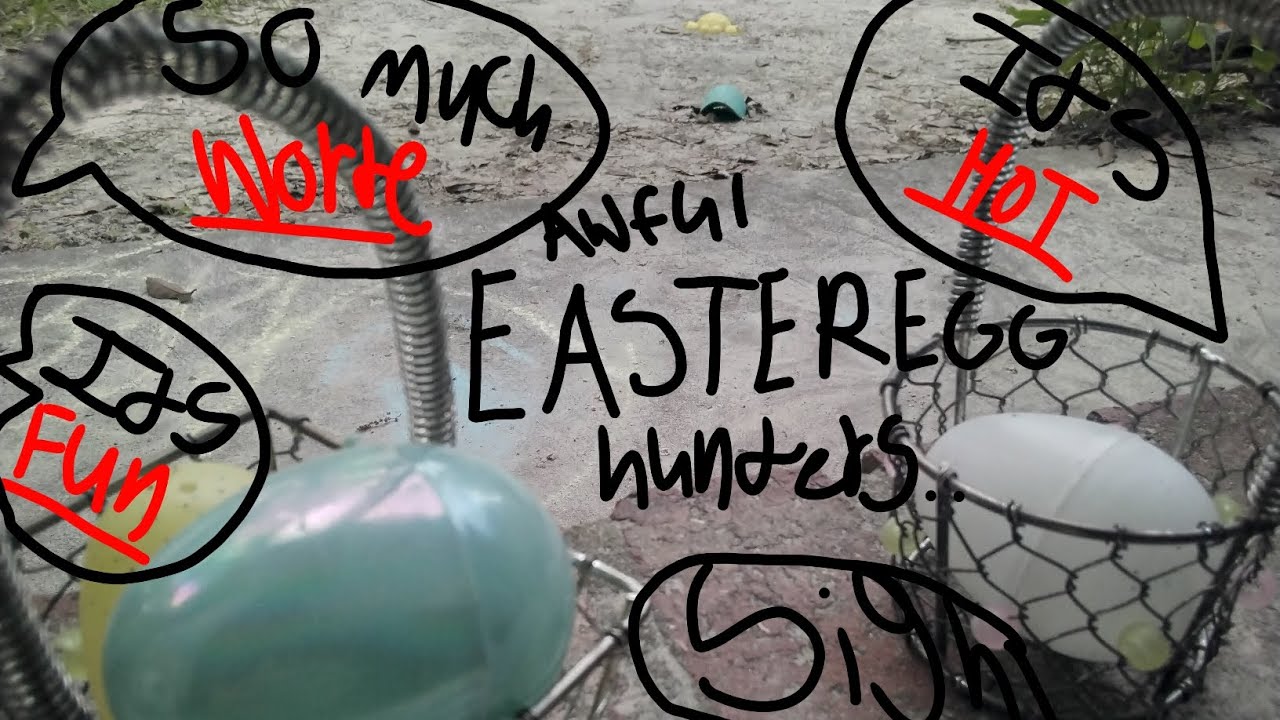 Awful Easter Egg Hunters - YouTube