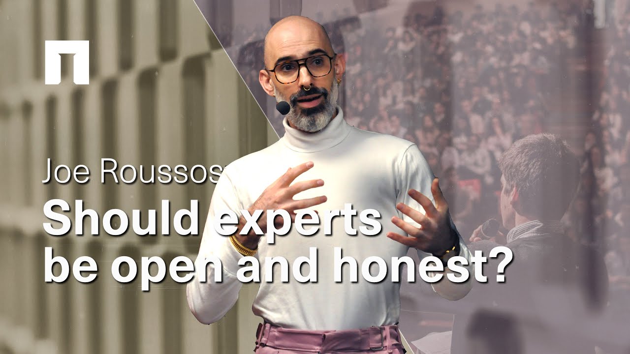 Joe Roussos: Should experts be open and honest? - YouTube