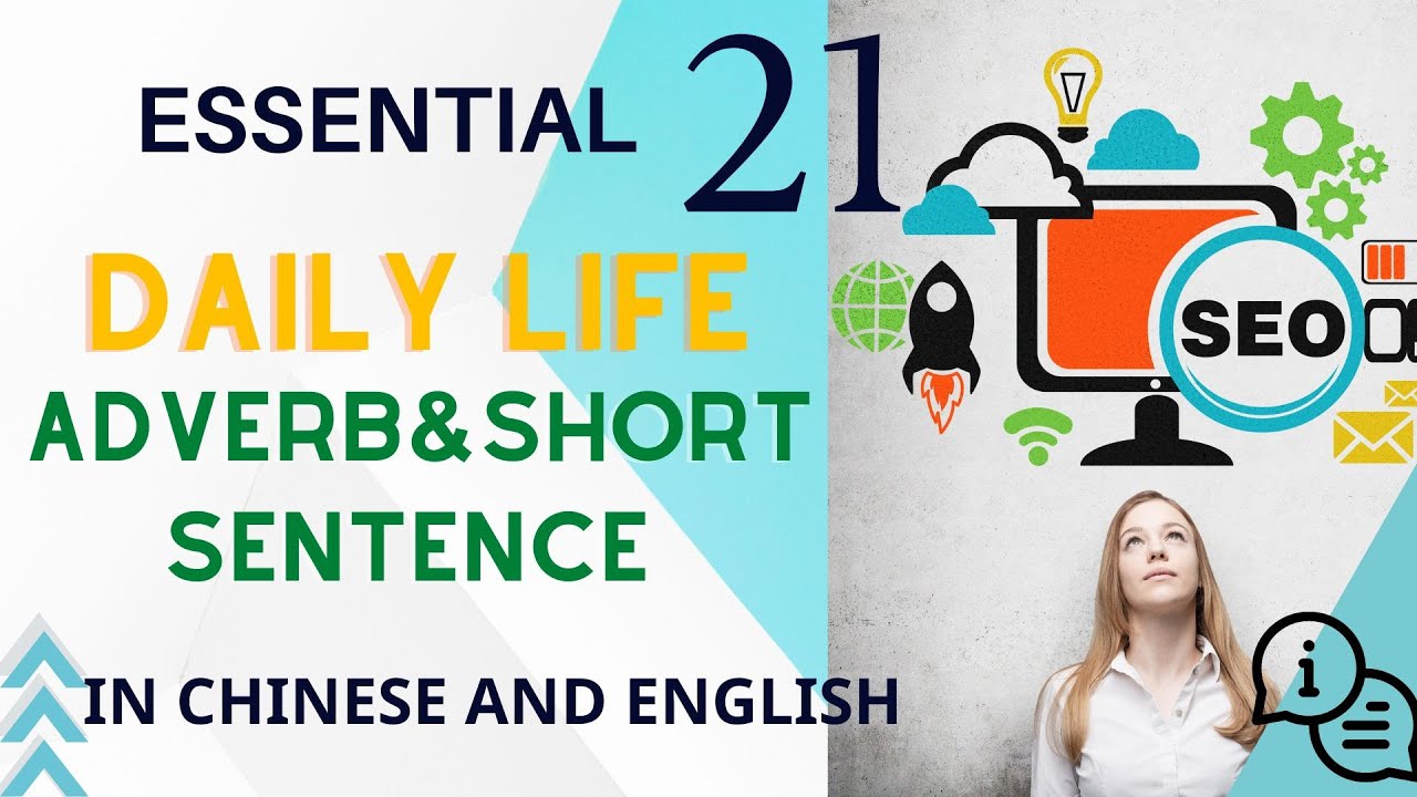 Featured Language Courses -----21 Essential Daily Life Adverb &Short ...