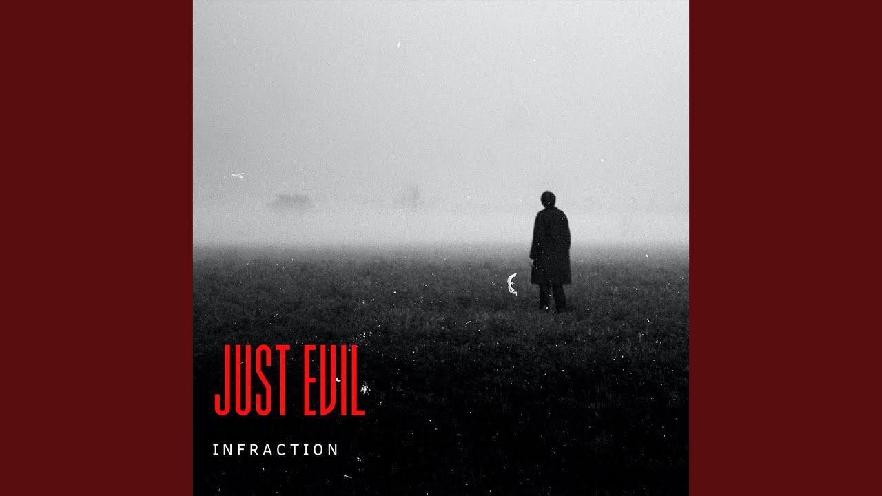 Just Evil - YouTube Music