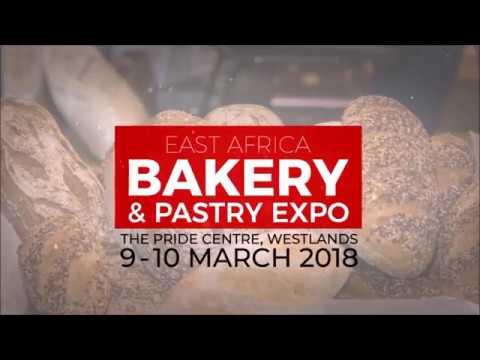 East Africa Bakery & Pastry Expo - YouTube