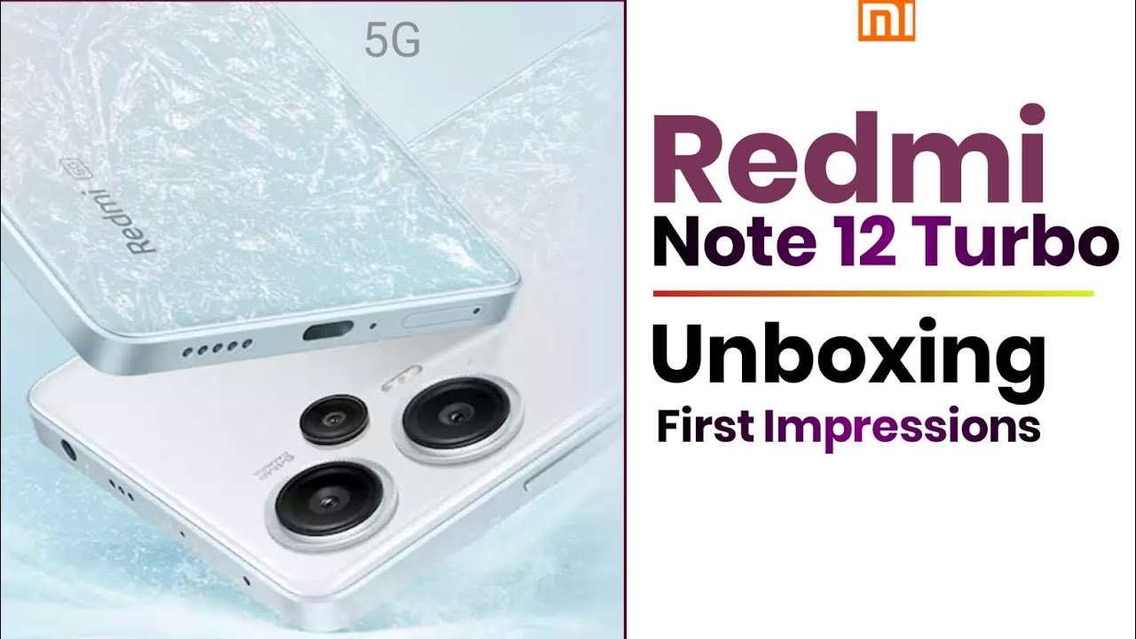 REDMI NOTE 12 TURBO 5G - SNAPDRAGON 7 GEN 2 - FULL SPECIFICATION, PRICE ...
