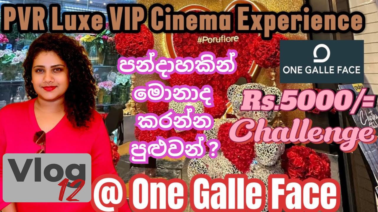 Rs.5000/= challenge at one galle face mall | food challenge | luxury ...