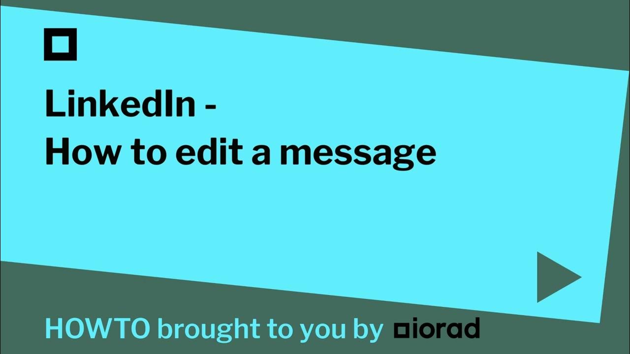 LinkedIn - How to edit a message - YouTube