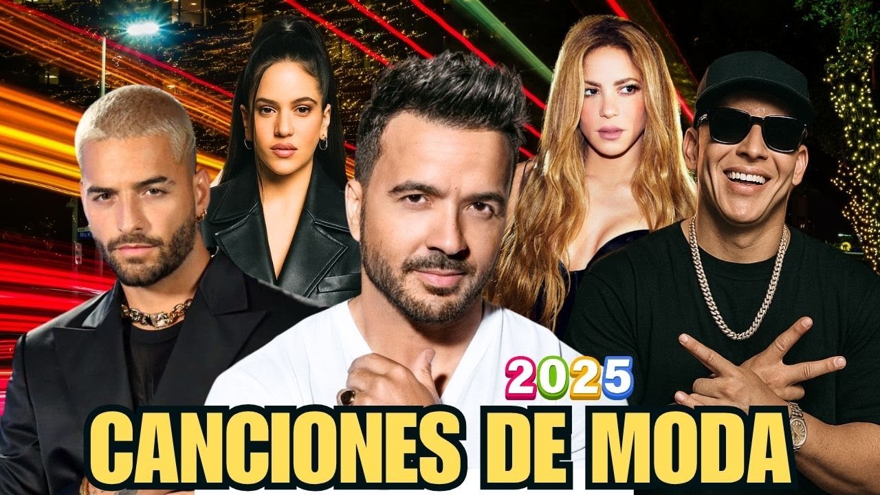 Canciones De Moda 2025: Hot New Fiesta Latina Tracks Shakira, Luis ...