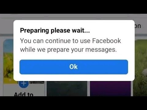 Fix preparing please wait you can continue to use facebook while we ...
