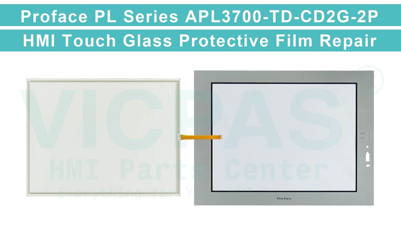 APL3700-TD-CD2G-2P Proface HMI Touchscreen Panel Front Overlay Repair ...