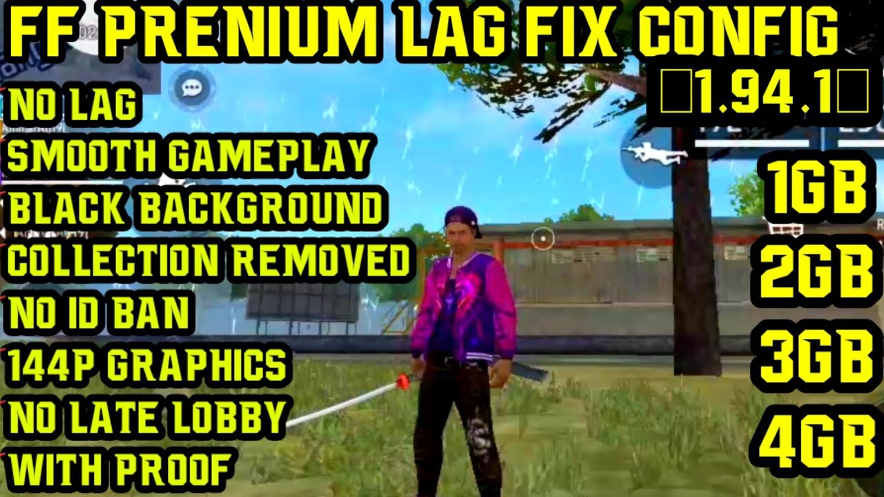 😊FREE FIRE 144P LOW GRAPHICS LAG FIX CONFIG 1.94.1||FF LAG FIX||LAG FIX ...
