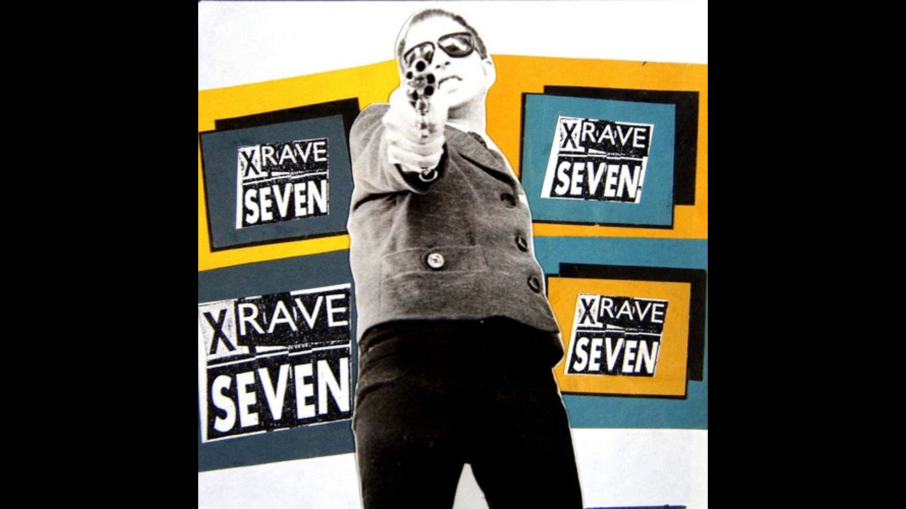 X- Rave Seven ‎- X- Rave Seven (Full EP) - YouTube
