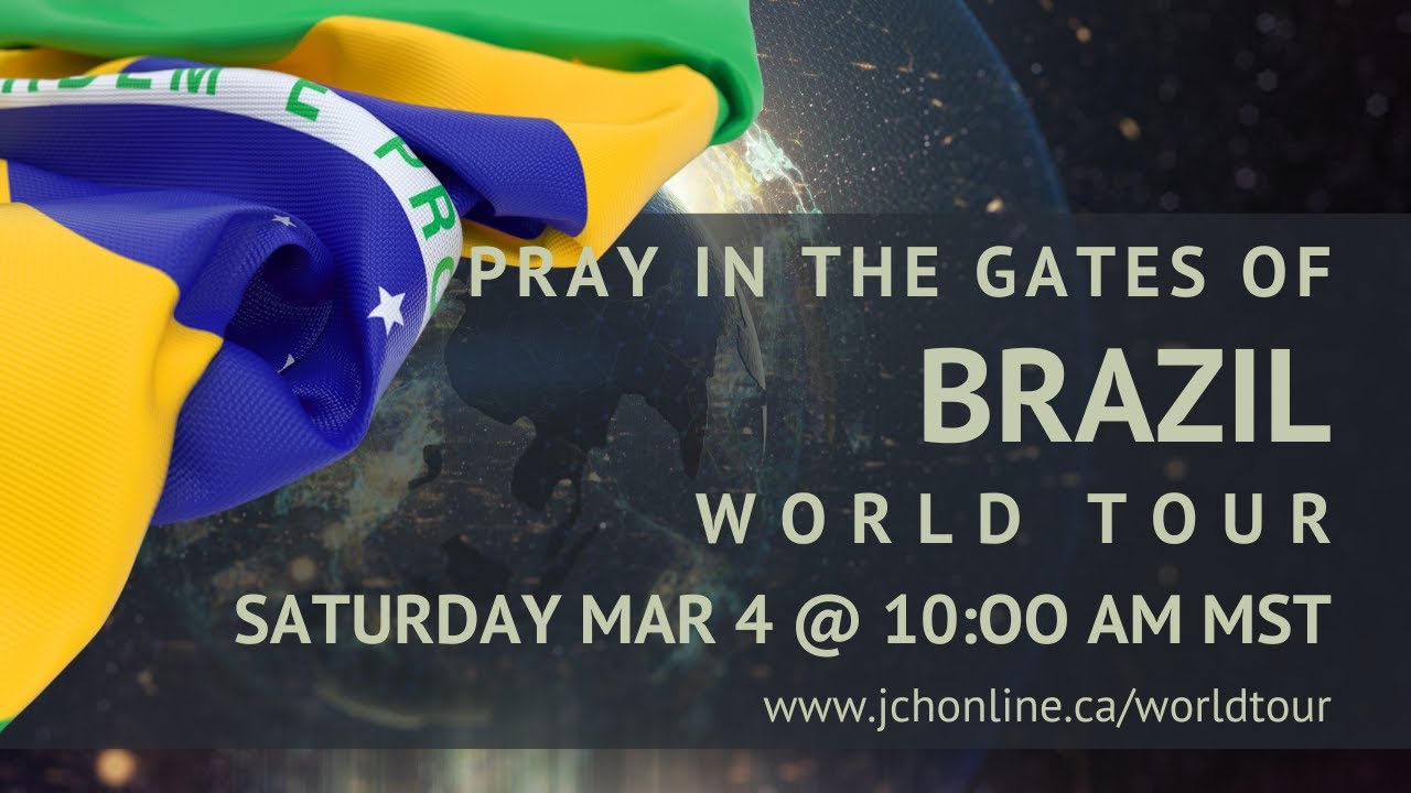 Pray In The Gates Of Brazil: JCH Online World Tour - YouTube