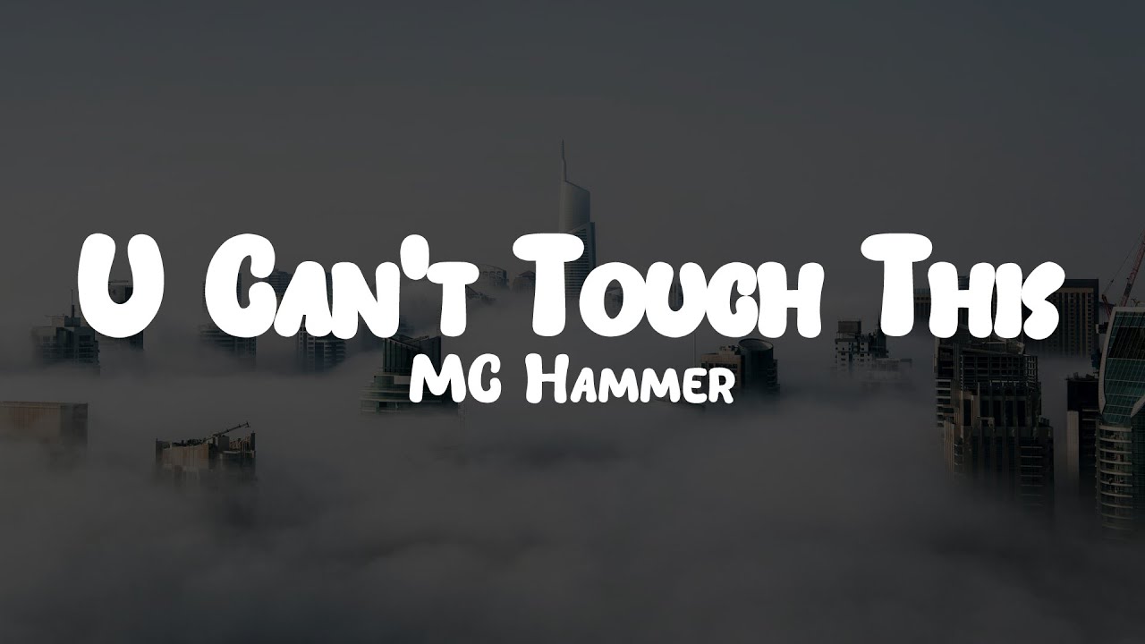 MC Hammer - U Can't Touch This // Lyrics