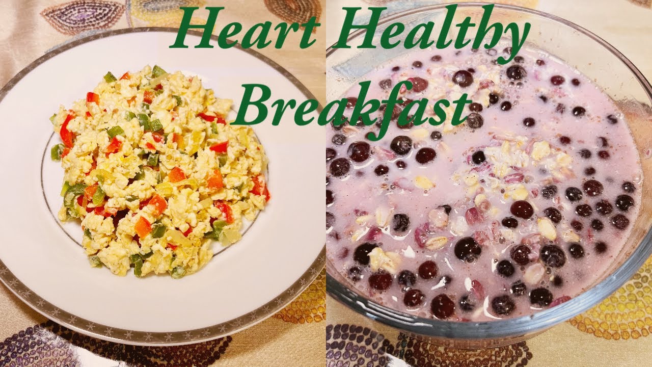 HEALTHY BREAKFAST RECIPE// MORNING ROUTINE #HEARTHEALTH🫀🫀 - YouTube