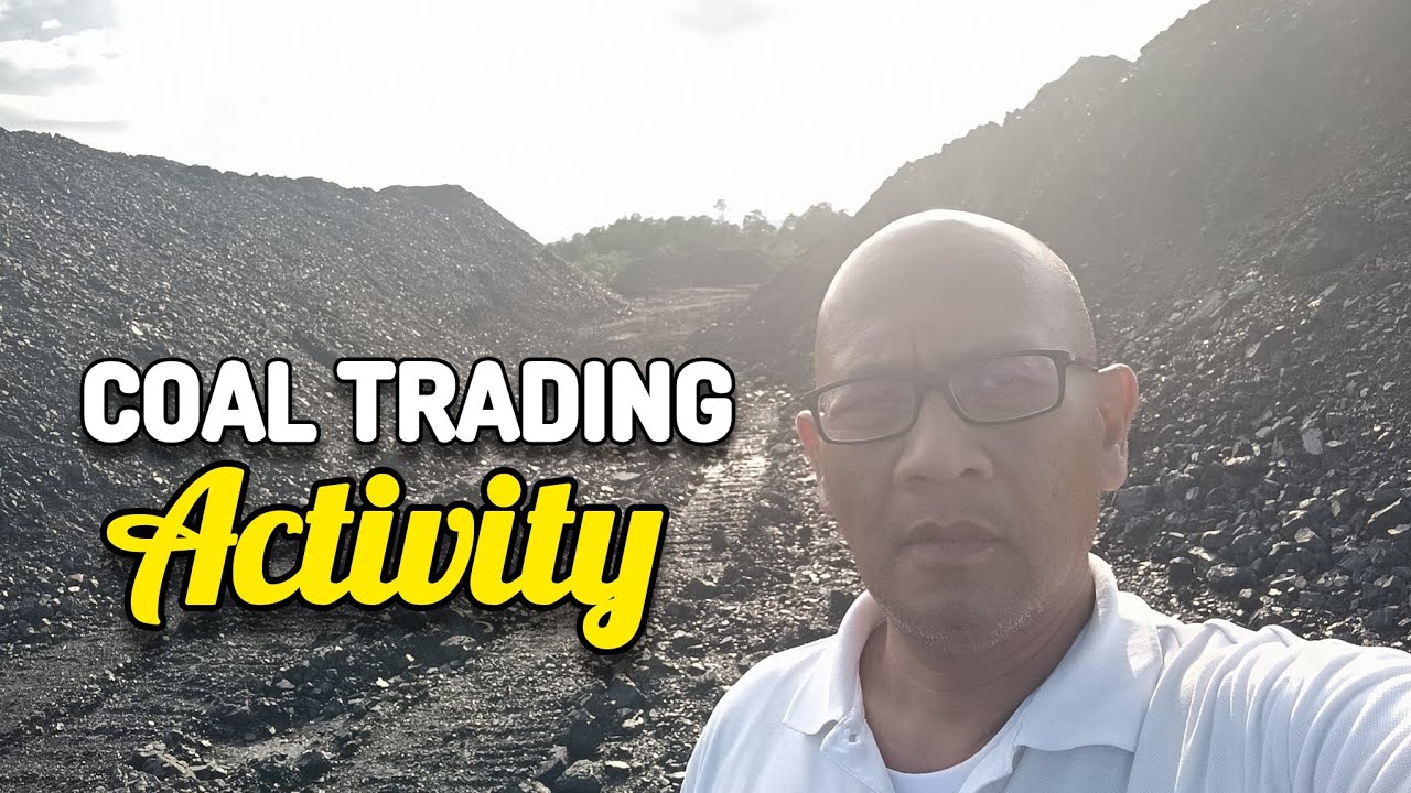 COAL TRADING ACTIVITY - YouTube