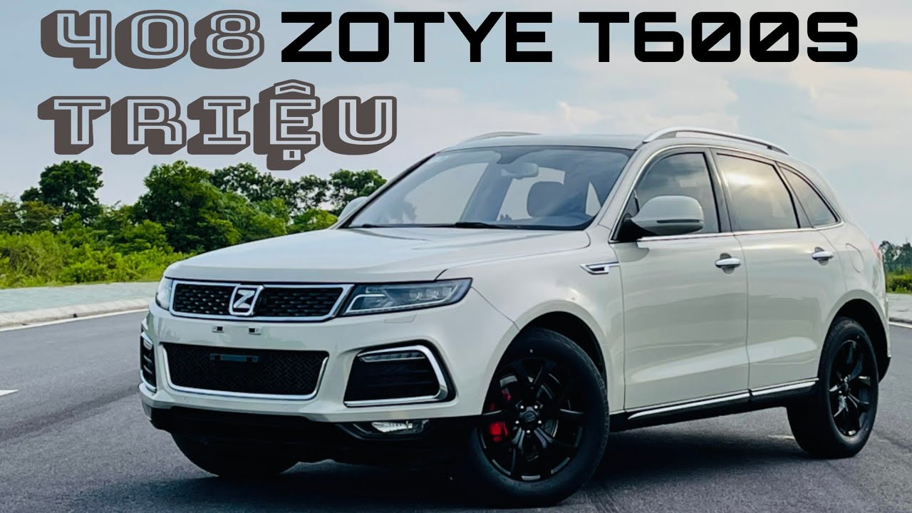 408 Triệu SUV Zotye T600 Sport Soi chi tiết ngay! 0837.668.668 - YouTube