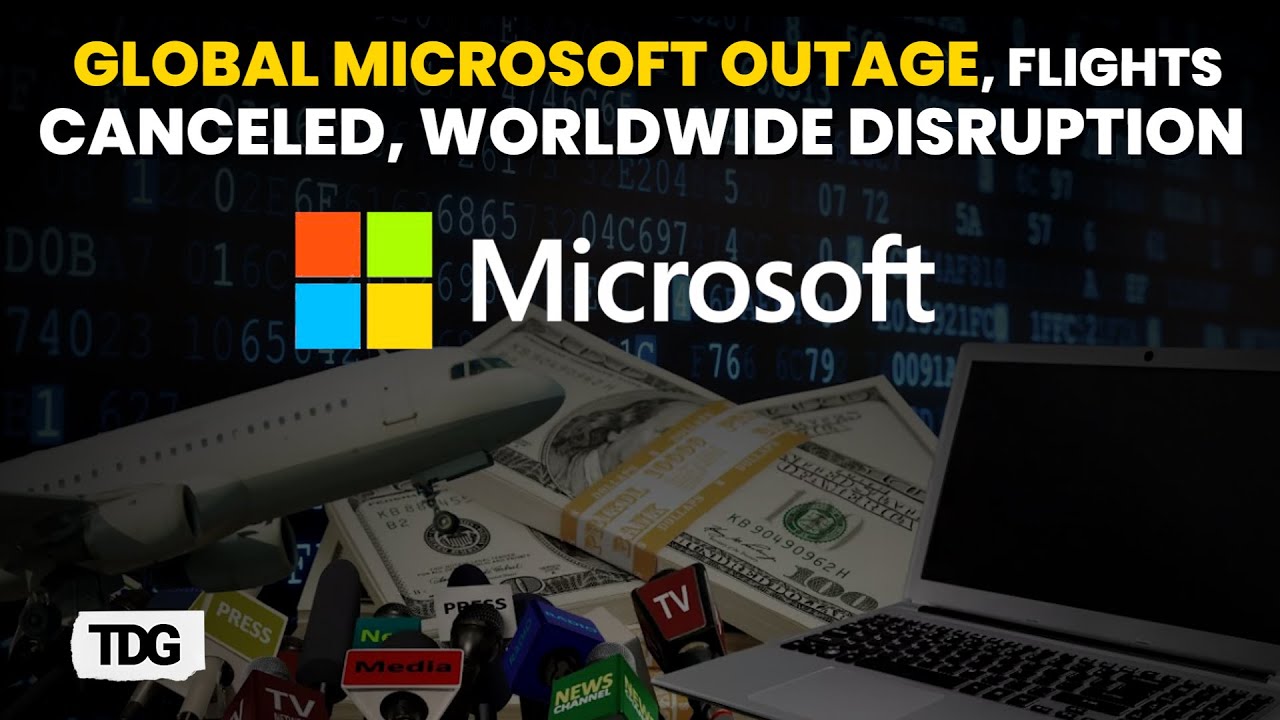Massive Worldwide Microsoft Outage: Flights, Markets, Stock Exchange ...