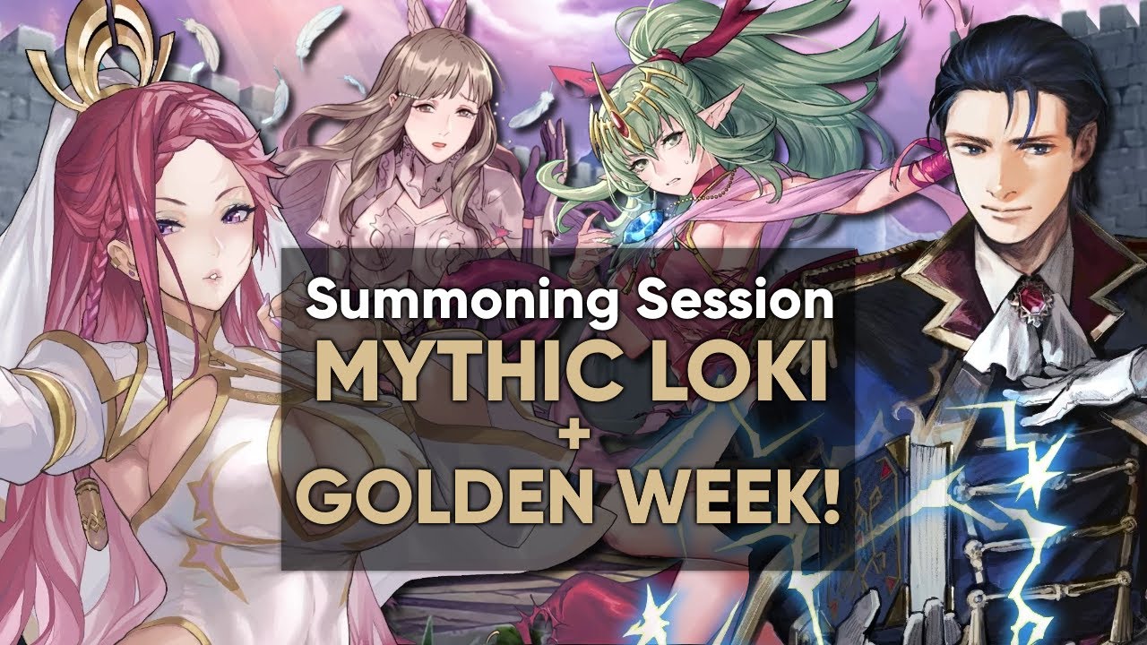 MYTHIC LOKI + GOLDEN WEEK SUMMONS! | Fire Emblem Heroes - YouTube