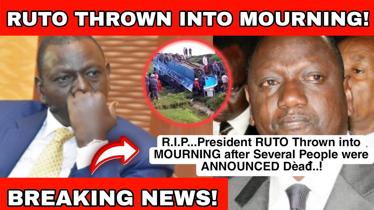 Sad 😭 President RUTO Thrown into MOURNING in StateHouse, Several people ...