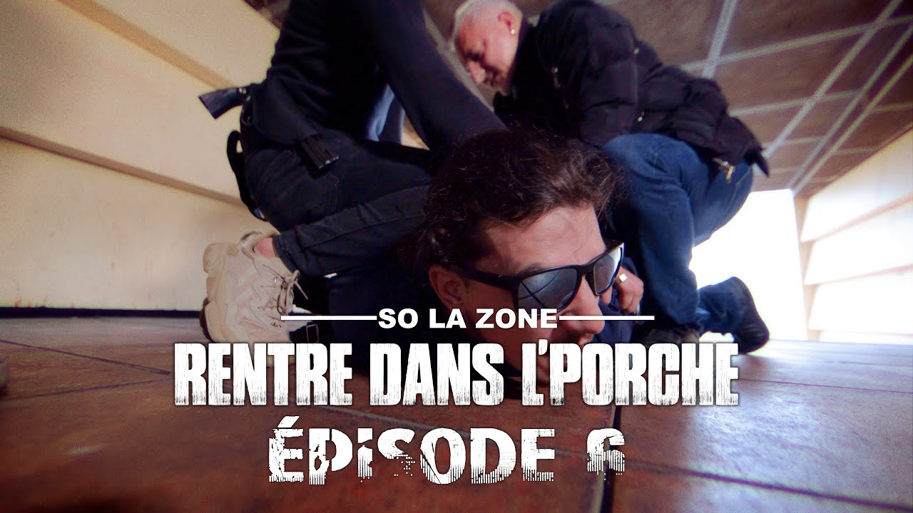 So La Zone - Rentre dans le porche - Épisode 6 (Clip Officiel) - YouTube