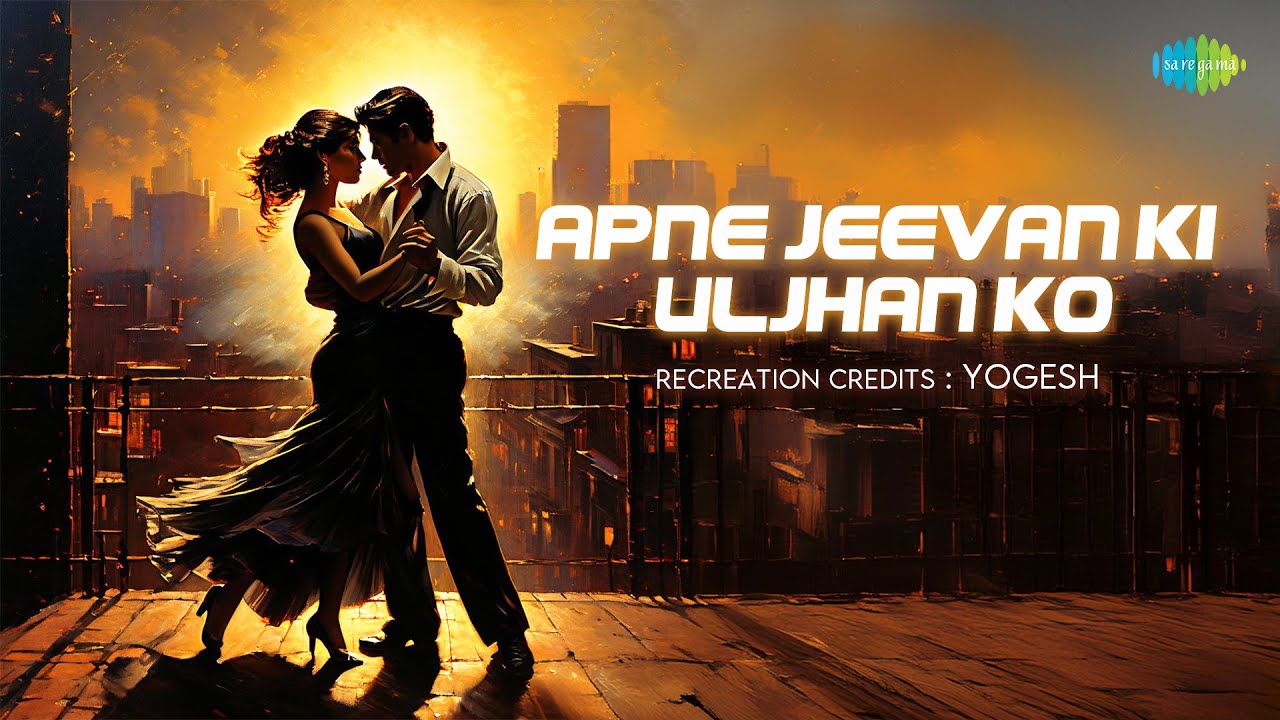 Apne Jeevan Ki Uljhan Ko | Yogesh | Kishore Kumar | Hindi Cover Song ...