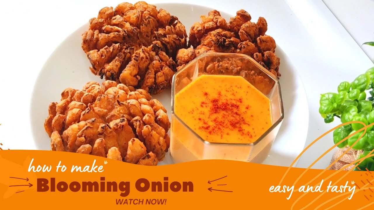How to make Blooming Onion super easy and tasty - you family will love ...