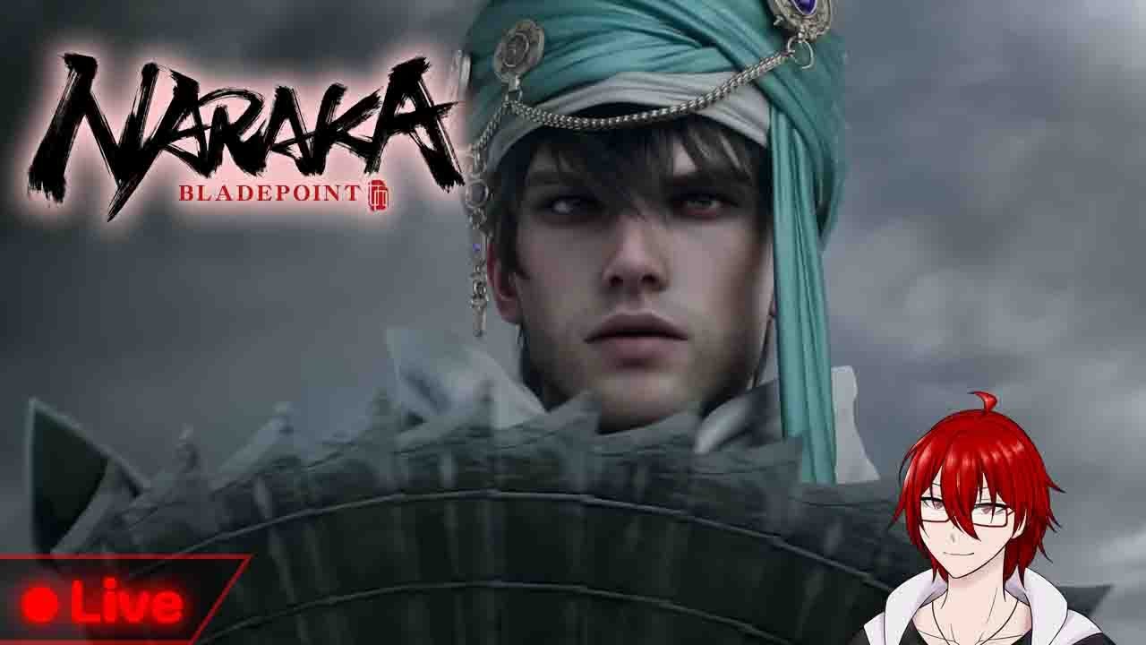 [LIVE] Naraka: Bladepoint EP.23 - มาช้า แต่มาแล้ว - YouTube