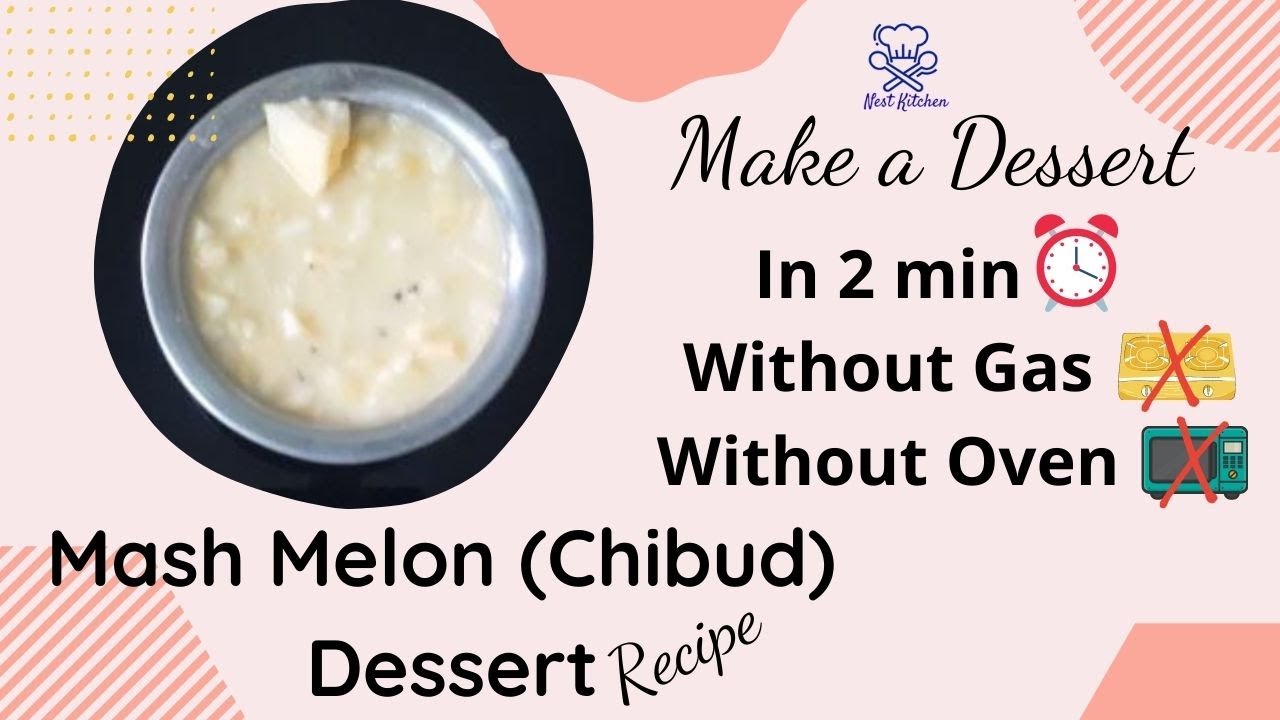 Chibud Rasayana|Chibud recipe|dessert recipes without gas|dessert ...
