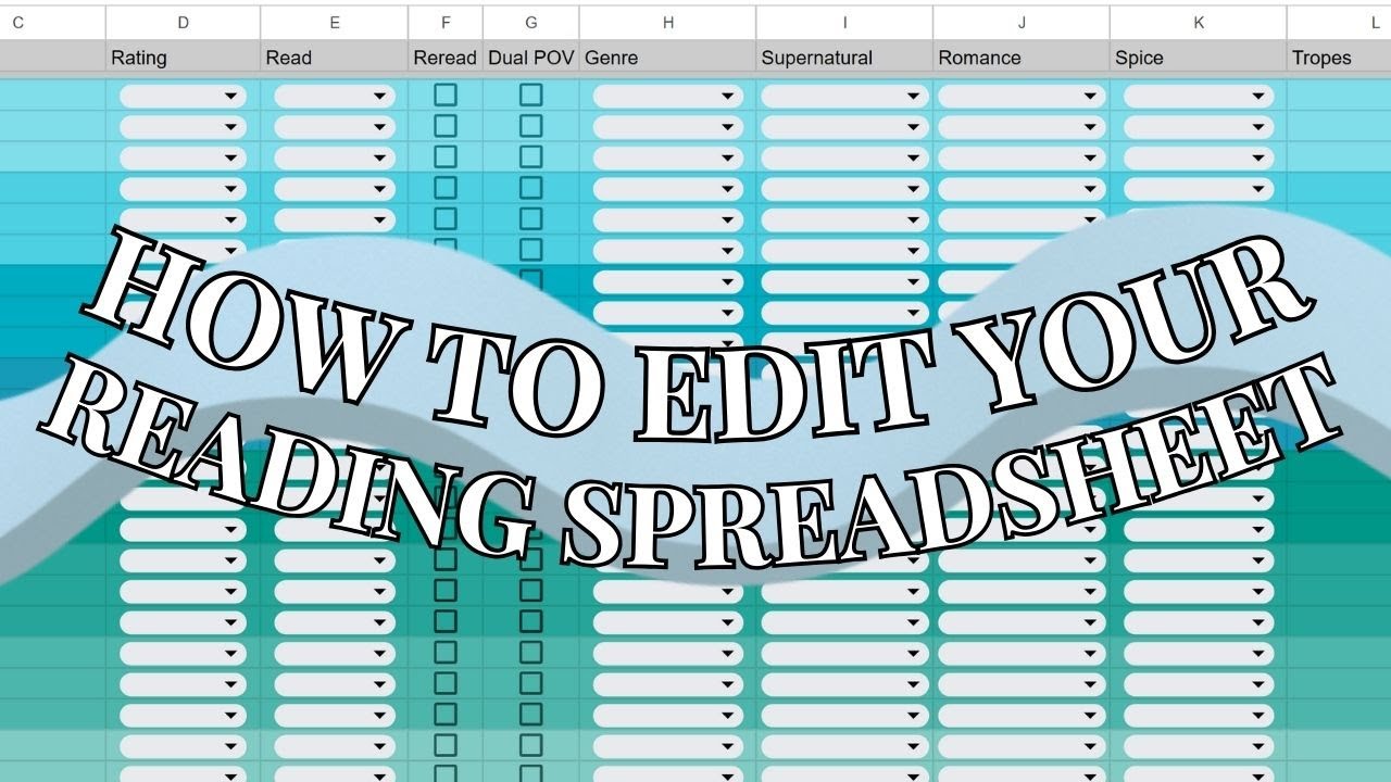 How To Edit Your Reading Spreadsheet - a detailed guide on how to use ...