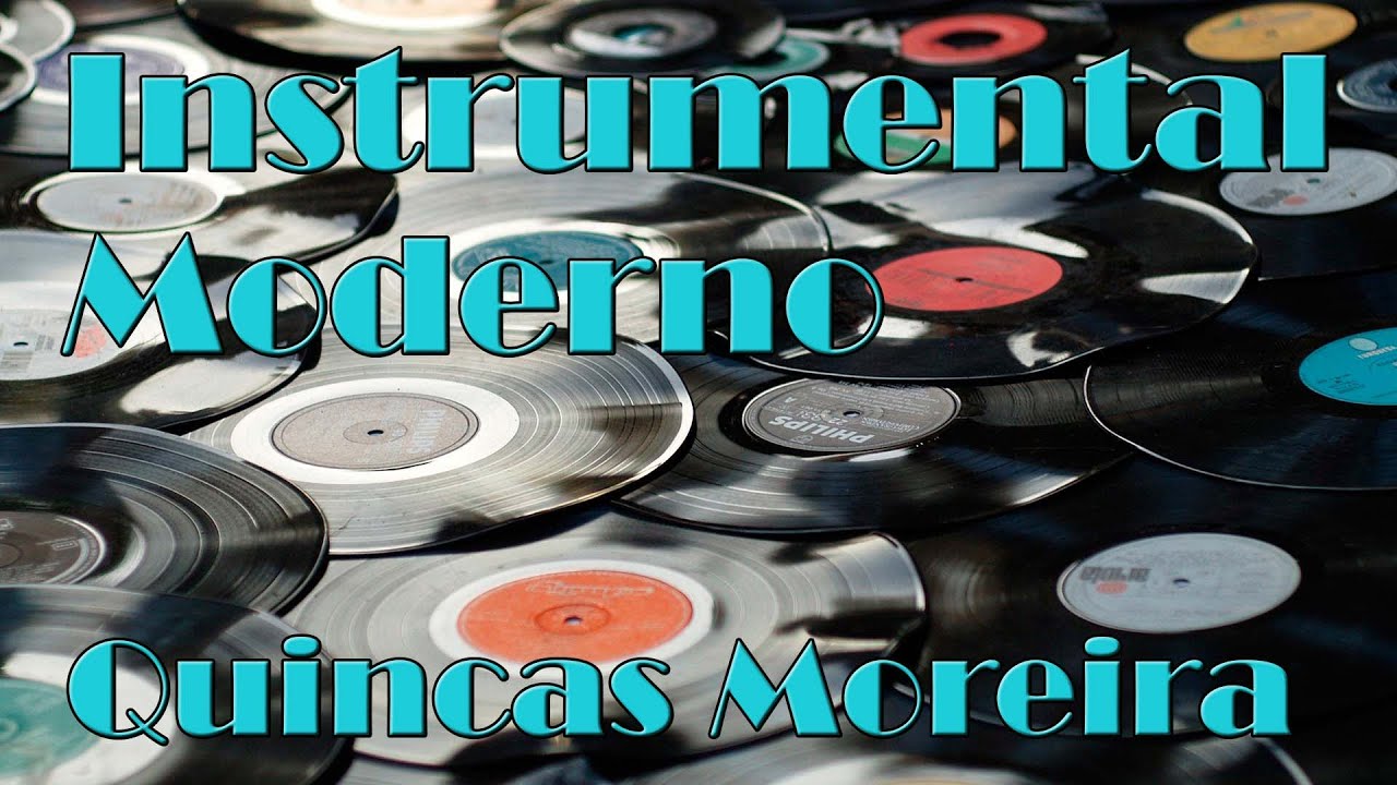 Música Instrumental Moderna interpretada por Quincas Moreira - YouTube