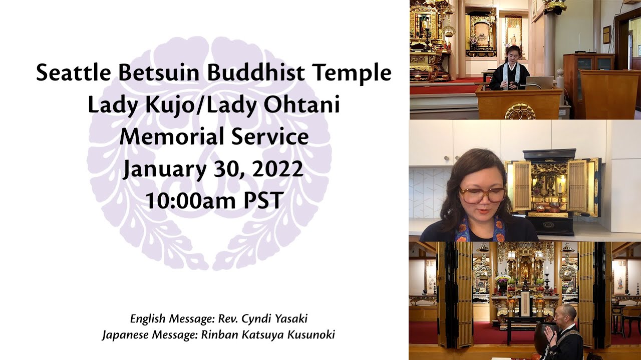Seattle Betsuin Buddhist Temple Lady Kujo/Lady Ohtani Memorial Service ...