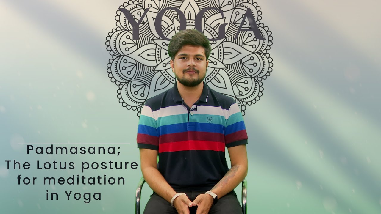 Padmasana;The Lotus posture for meditation in Yoga | Benefits | PMC ...