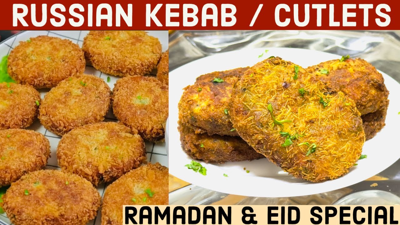 Russian cutlet / Russian kebab 🔥Recipe | मुँह में घुल जाने वाले रशियन ...