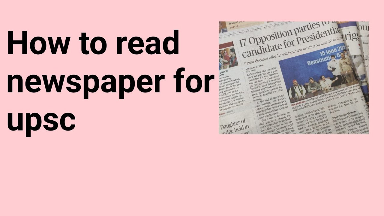 How To Read Newspaper For Upsc Examination Techniques To Easy Analysis Of Newspaper For Upsc how-to-read-newspaper-for-upsc-examination-techniques-to-easy-analysis-of-newspaper-for-upsc