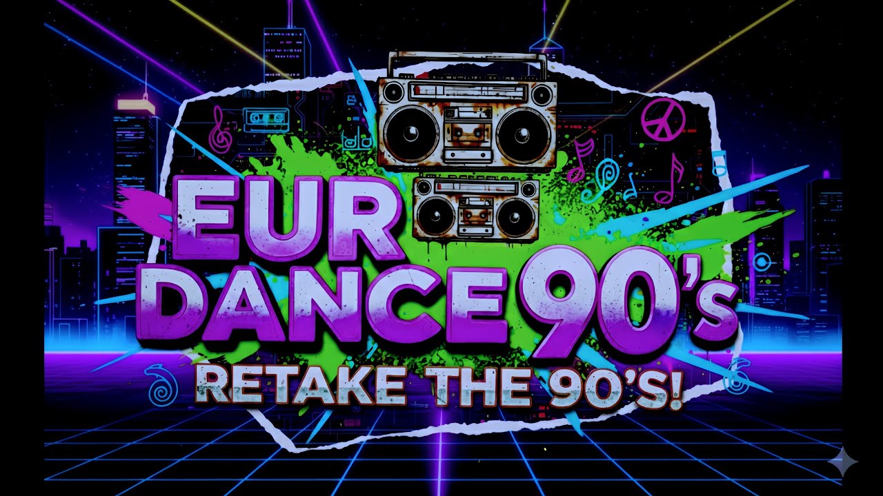 🔥BEST 90's NONSTOP EURODANCE |90s& 2000s Party Vibes | 90s ...