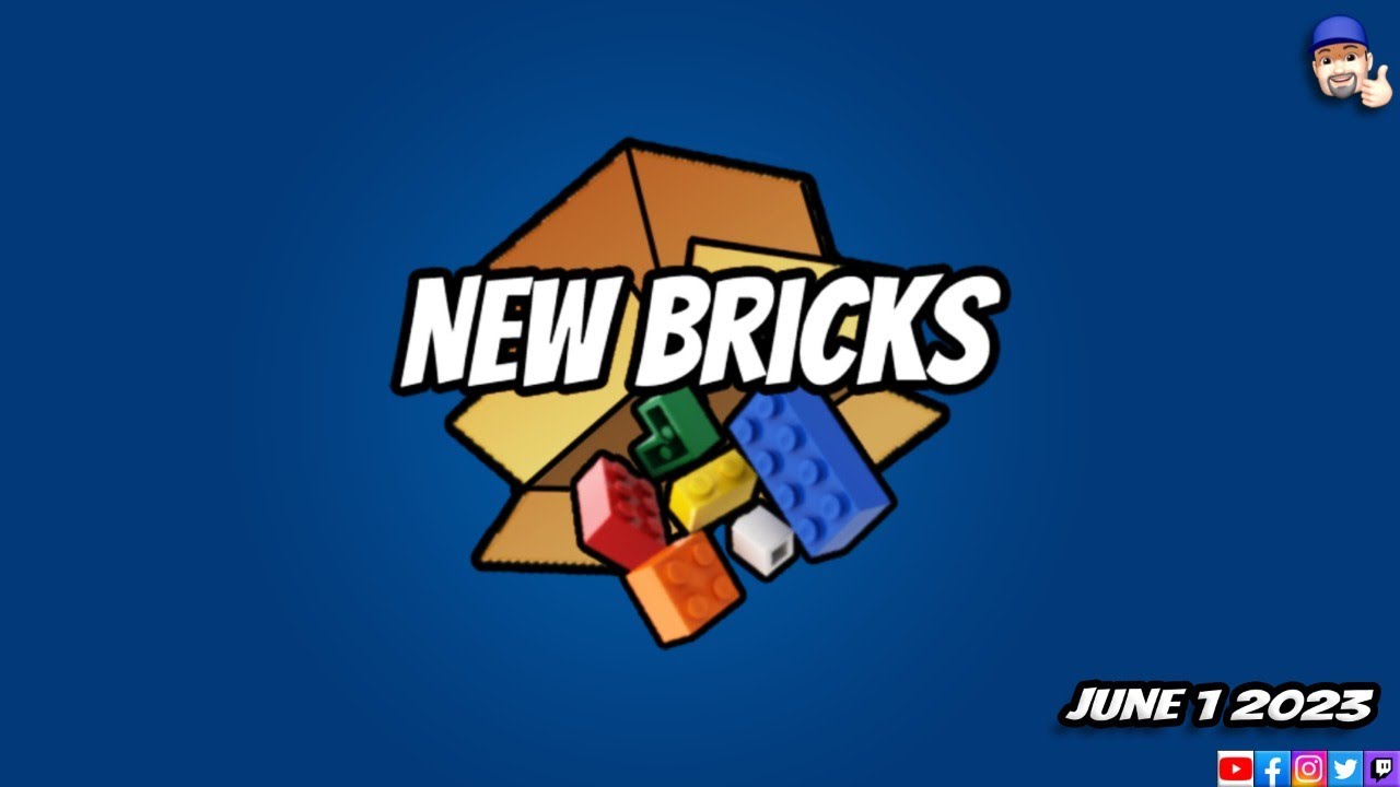 New Bricks - June 1st 2023 - YouTube
