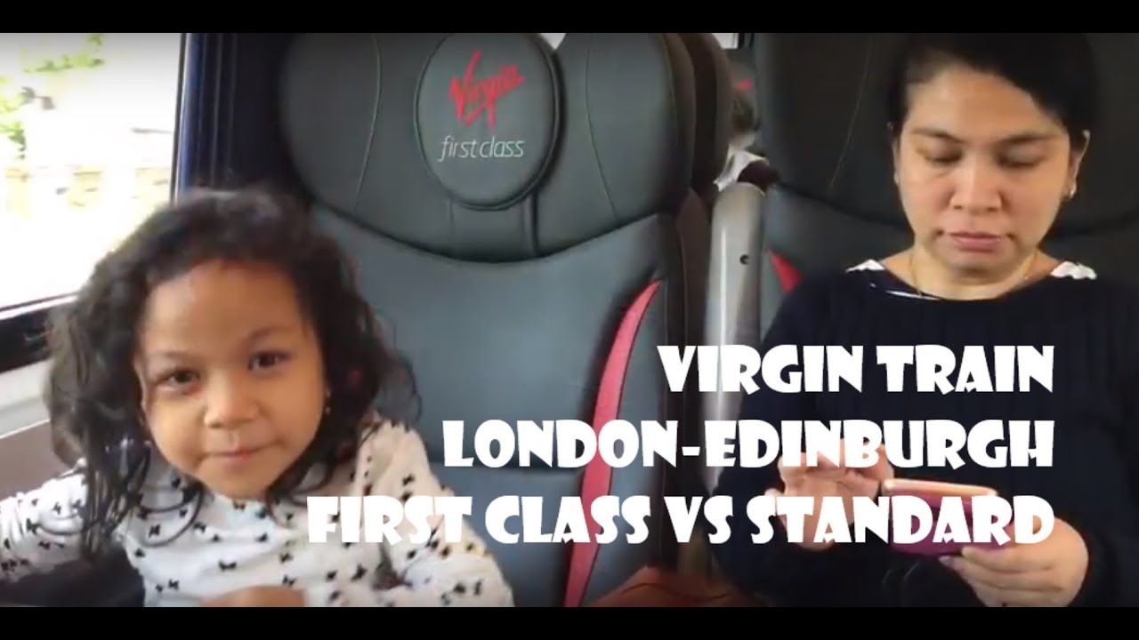 Virgin Train | London - Edinburgh - London | First Class VS Standard ...