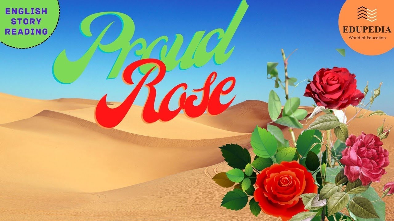 Learn English Through Story - "Proud Rose" | English Stories | Moral ...