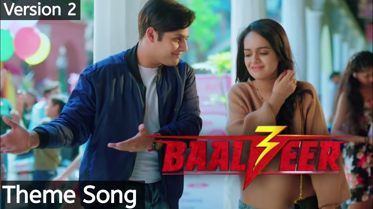 Baalveer 3 Romantic Theme Song | Baalveer 3 Theme Song | Baalveer 3 ...