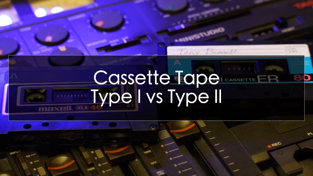 Cassette Tape Recording Type I vs Type II - YouTube