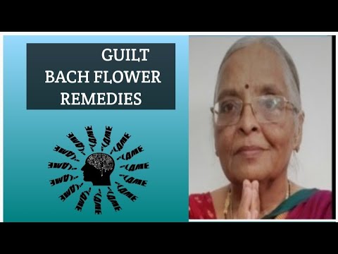 Guilt and Bach Flower Remedies | Bach flower remedies for guilt . - YouTube