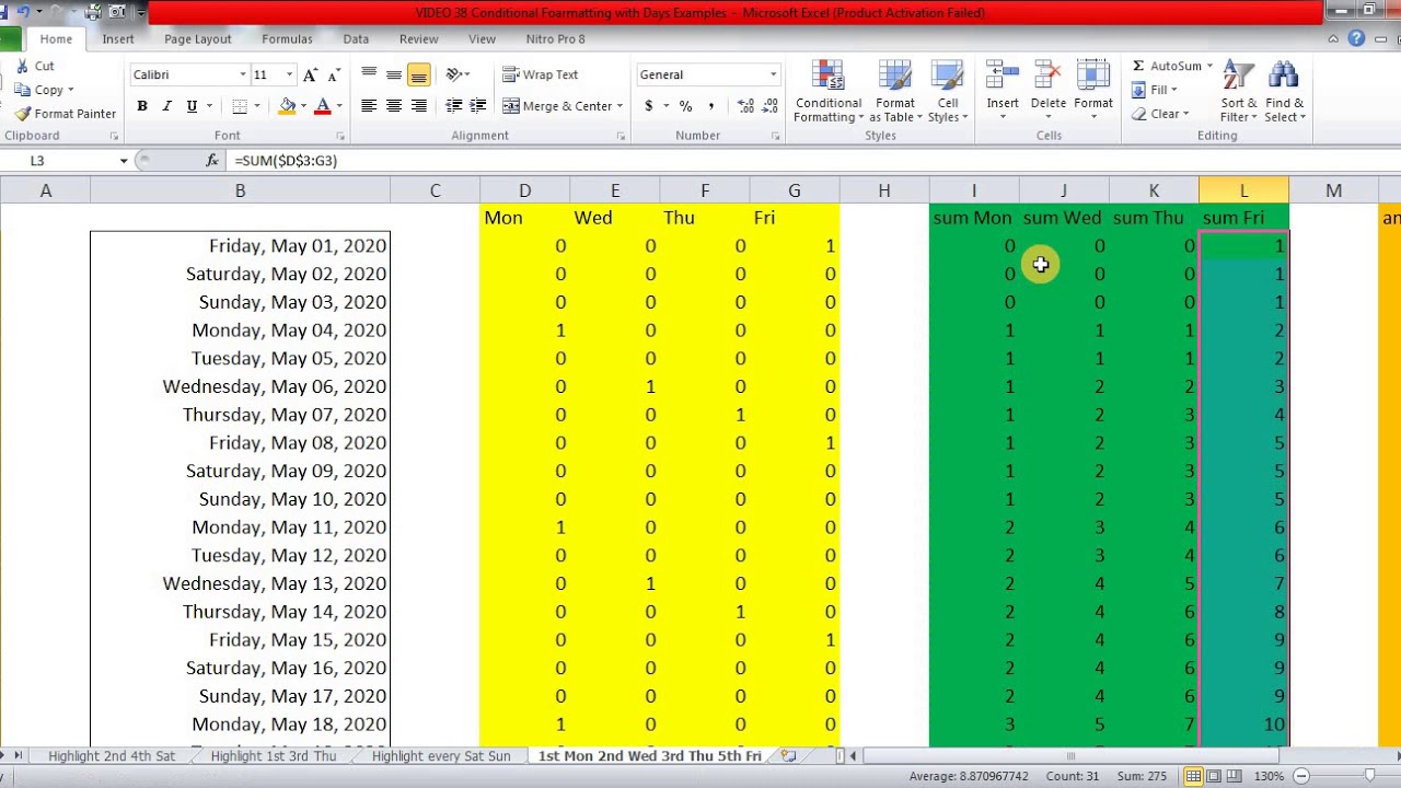 Video 38 Highlight specific days with conditional formatting sachin ...