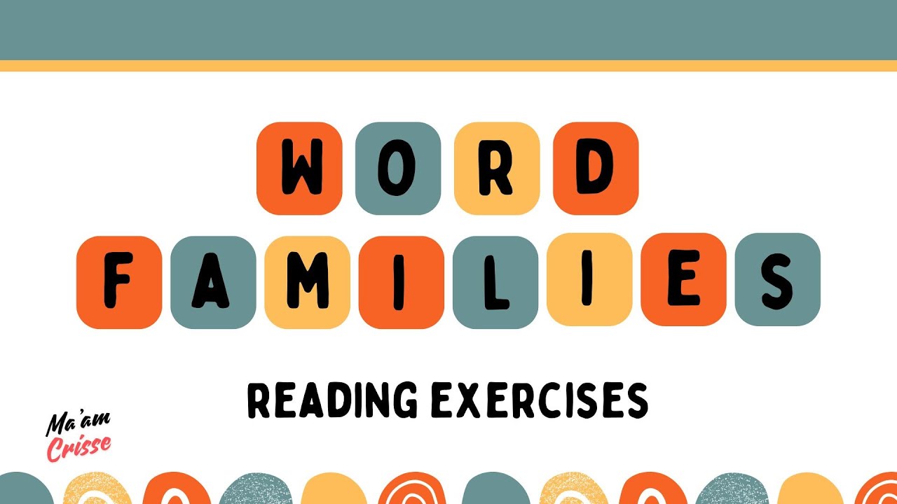 WORD FAMILIES - READING EXERCISES - YouTube