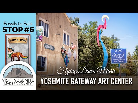 Fossils to Falls STOP 6: Yosemite Gateway Art Center - EPIC Scavenger ...