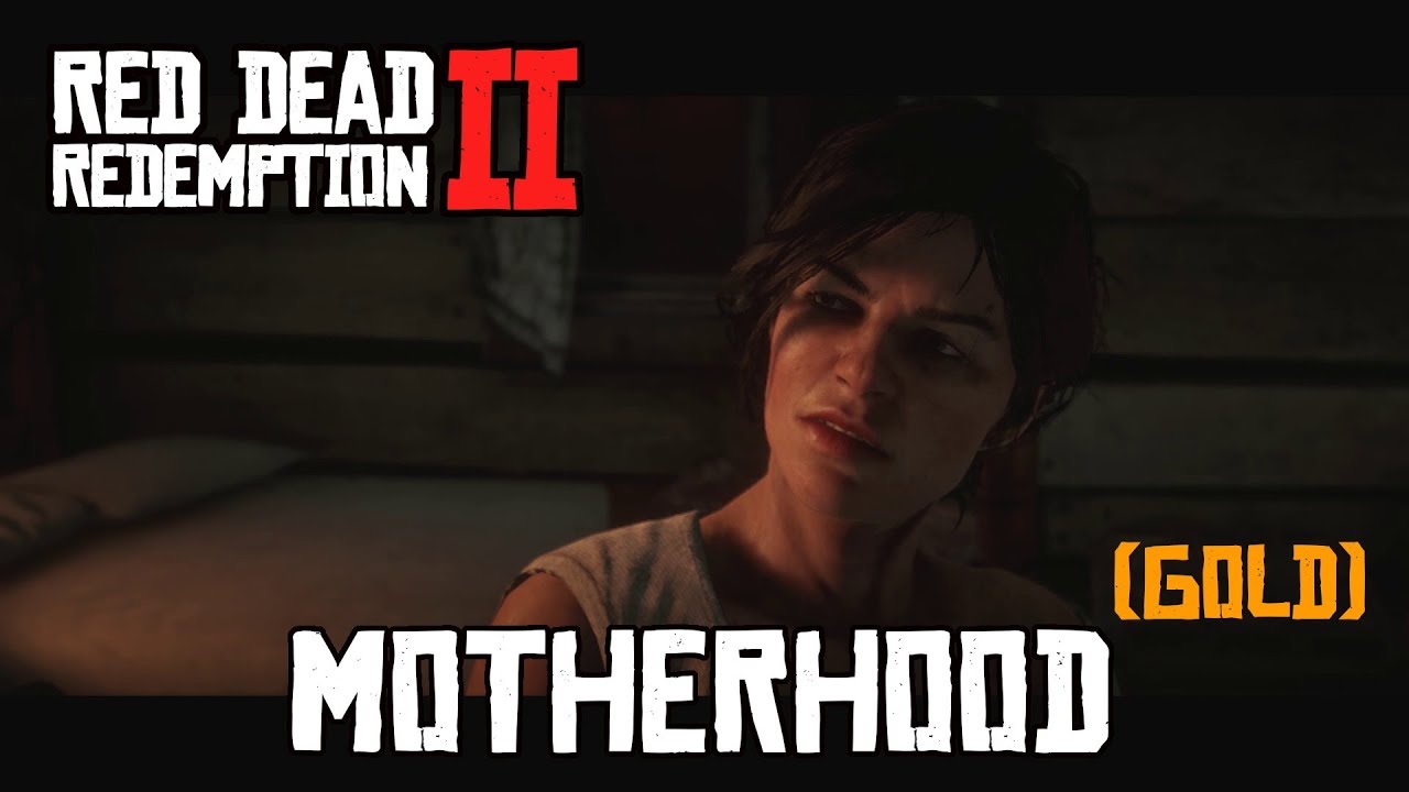 Red Dead Redemption 2 - Motherhood (Gold) - YouTube