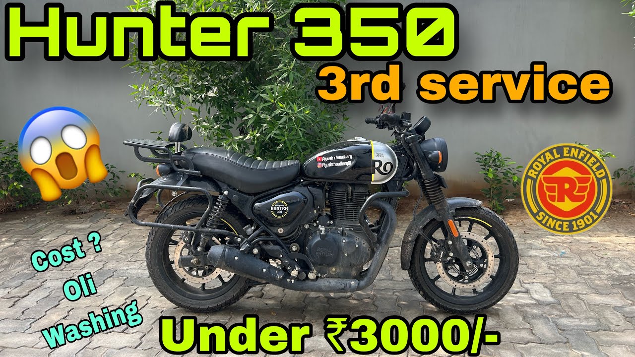 My new RE Hunter 350 3rd service cost and full detailed review 🔥 - YouTube