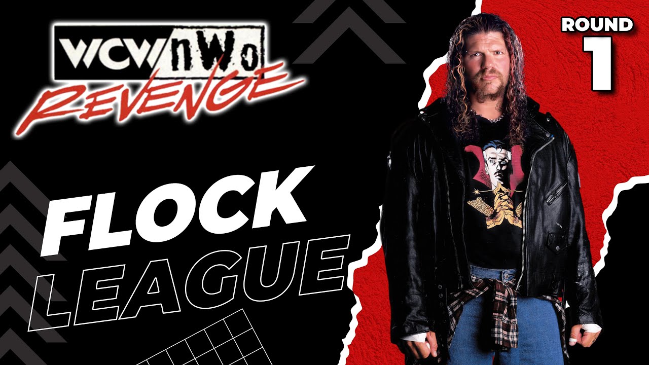 Flock League | Round 1 | Season 1 | WCW/nWo Revenge N64 - YouTube