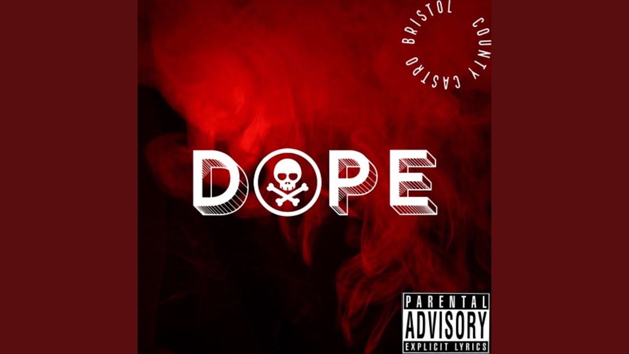 DOPE - YouTube