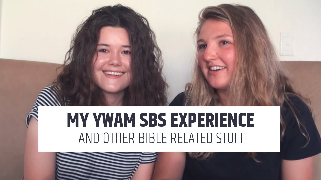 My YWAM SBS Experience | All things Bible | Meet my Swiss friend - YouTube