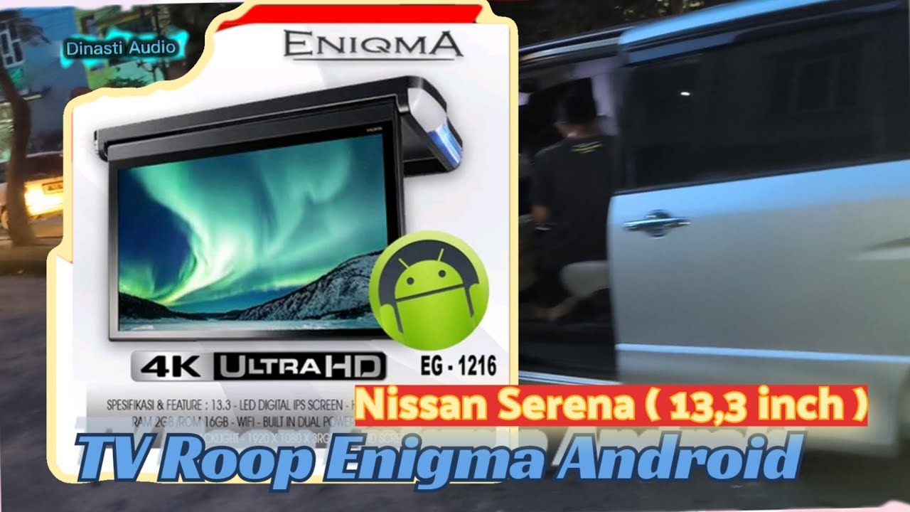 TV Roop Android Enigma Keren Banget 13.3 Inch For Mobil Nissan Serena ...